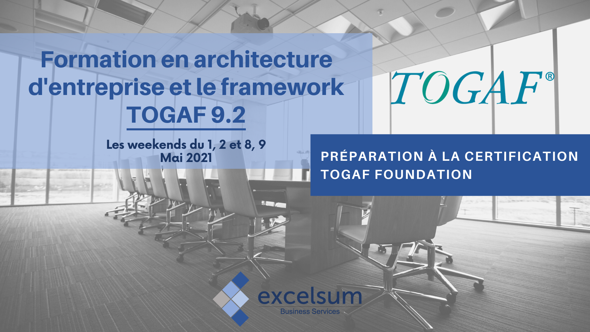 Formation en architecture d’entreprise et le framework TOGAF 9.2 ...